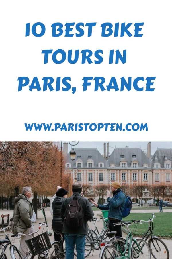 10 Best Bike Tours in Paris, France