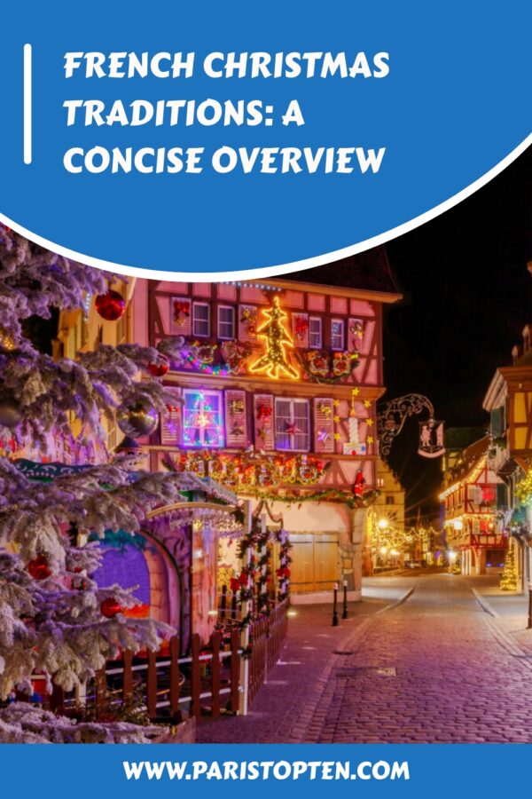 French Christmas Traditions: A Concise Overview