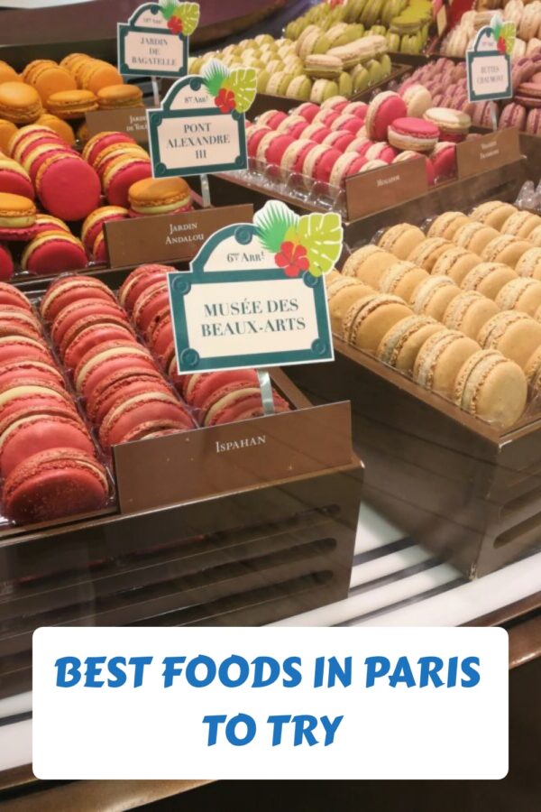 11 Best Foods in Paris to Try & Where to Find Them