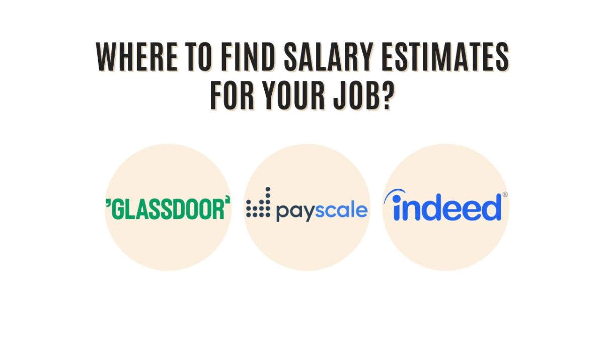 Where to Find Salary Estimates for Your Job?